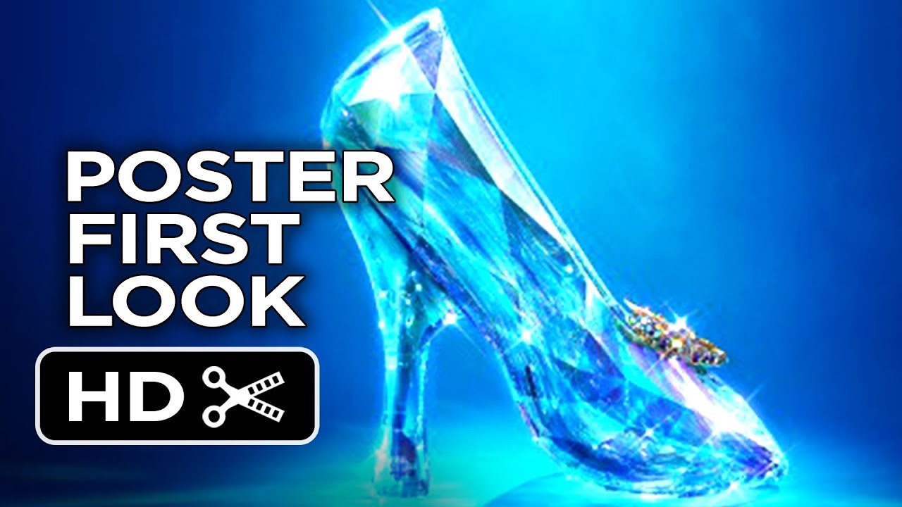 Cinderella - Poster First Look (2014) - Live-Action Disney Fantasy Movie HD