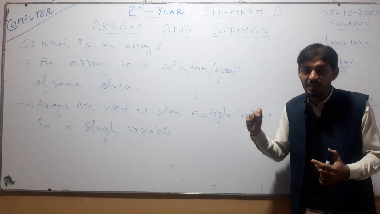 Computer Science 2nd Year Ch#5 Arrays & Strings