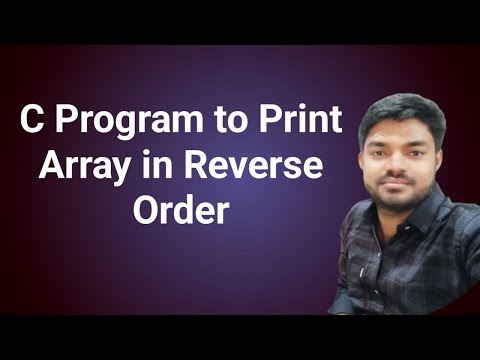 C Program to Print Array in Reverse Order !! C Practice Question