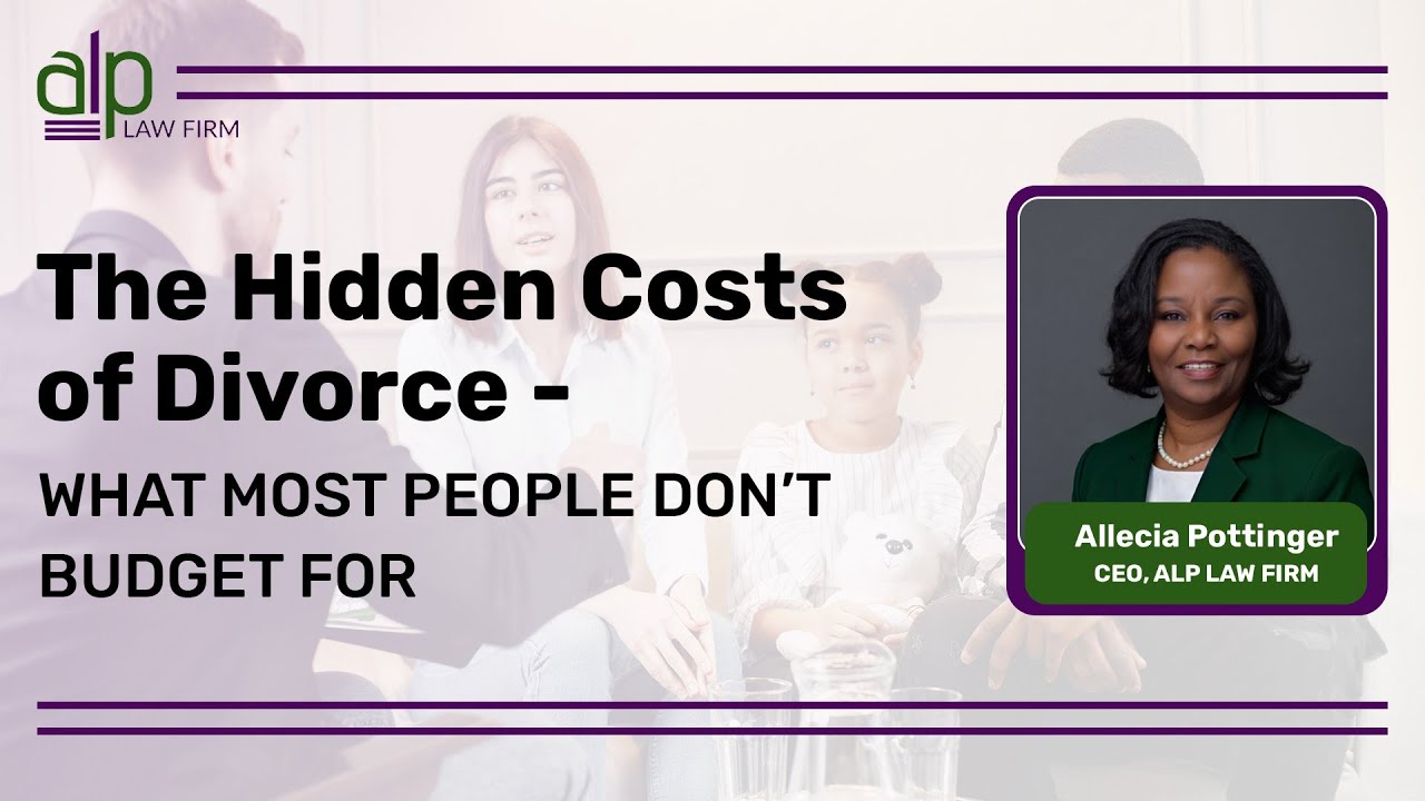 The Hidden Costs of Divorce — What Most People Don’t Budget For
