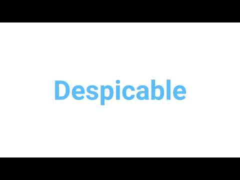 How to Pronounce despicable #despicable #english #words