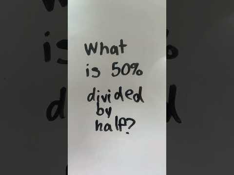 Math riddle! 50% : 1/2