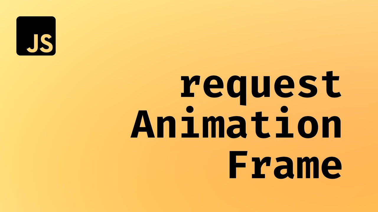 The JavaScript Animation Tool CSS Can't Replace: requestAnimationFrame