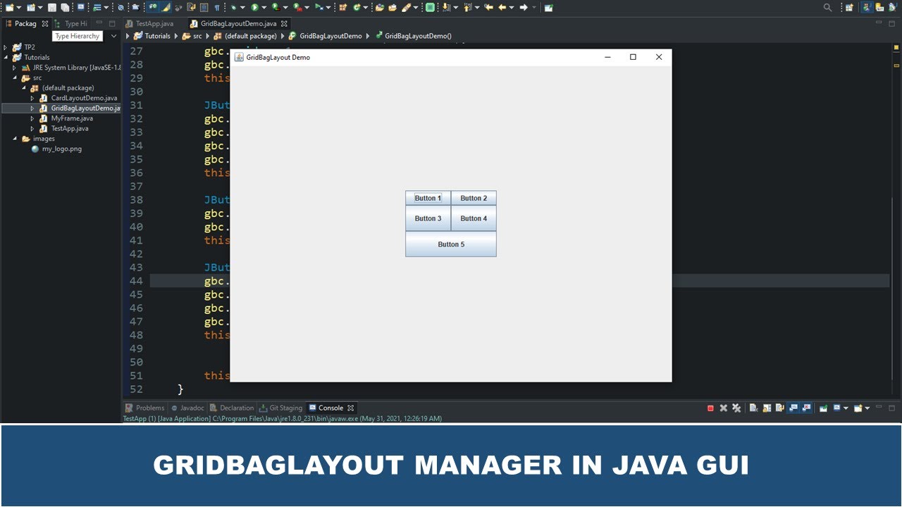 Java GUI Tutorial #14 - GridBagLayout Manager In Java GUI Swing Explained