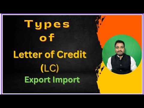 Types of Letter of Credit explained in Hindi | Meaning of letter of credit