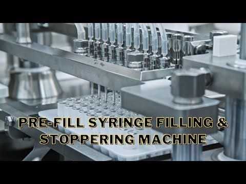 Pre Filled Syringe Filling Machine - Prefilled Injector Filling ...
