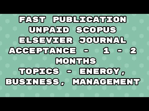 Fast Publication unpaid best Scopus Journal | Fast publication 2023 Elsevier journal