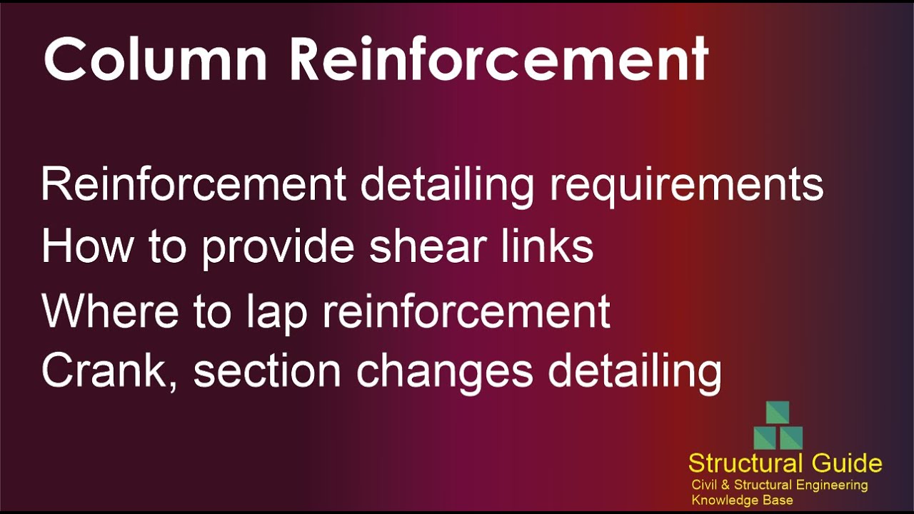 Column Reinforcement Details | Reinforcement Detailing Requirements | Structural Guide