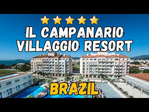 IL Campanario Villaggio Resort Review – Luxury 5-Star Stay in Florianópolis, Brazil