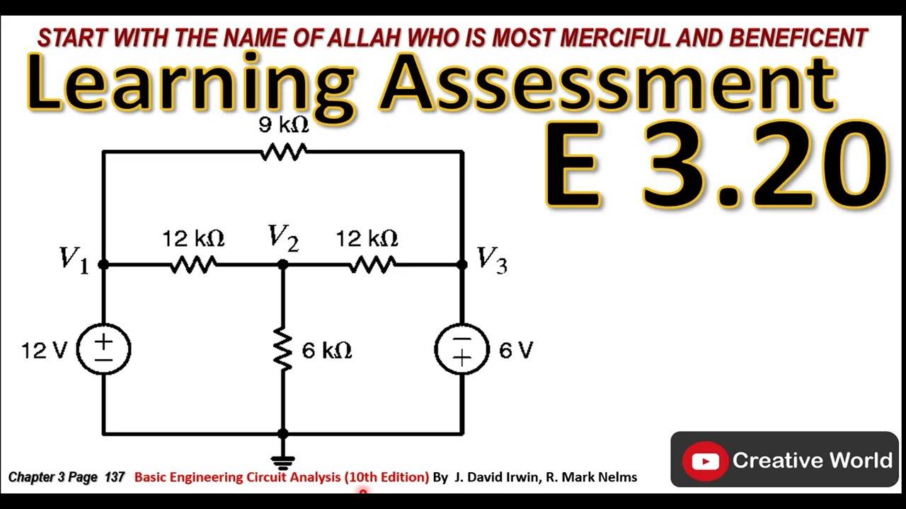 Chapter 3 Learning Assessment E 3.20 Solution | Mesh Analysis| Linear Circuit Analysis