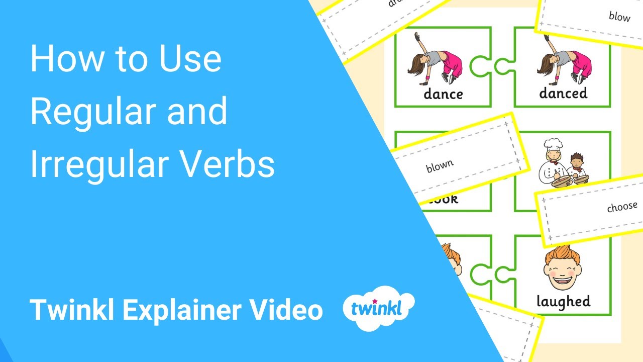 How to Use Regular and Irregular Verbs