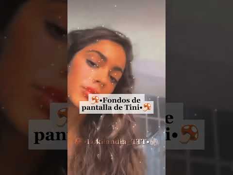 🍄•Fondo de pantalla de Tini•🍄 #tini #fyp #aesthetic #ttt #parati #tinistas #noflop