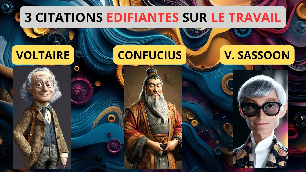 3 citations sur le travail qui sauront vous motiver à accomplir vos tâches quotidiennes