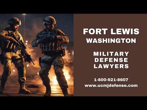 JBLM WA Military Defense Lawyers - Court Martial Attorneys - Article 120 UCMJ