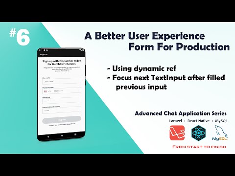 A better UX form for production - Build a chat app using React Native and Laravel from scratch