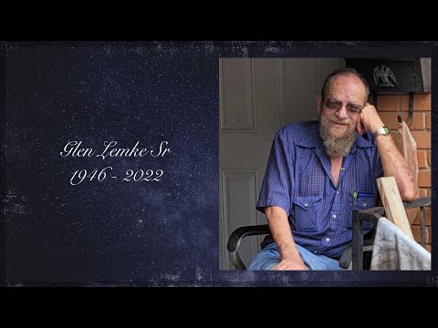Celebration of Life for Glen Lemke Sr.