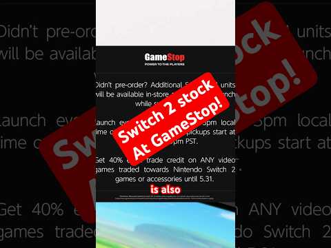 Switch 2 available at GameStop on launch