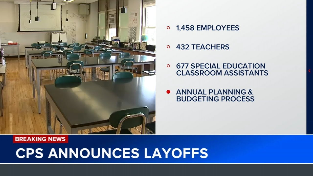 Chicago Public Schools announces hundreds of layoffs as part of annual staffing adjustments