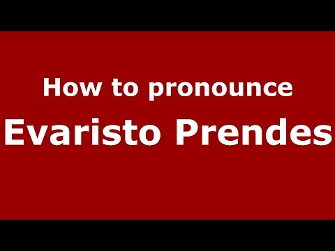 How to pronounce Evaristo Prendes (Spanish/Argentina) - PronounceNames.com