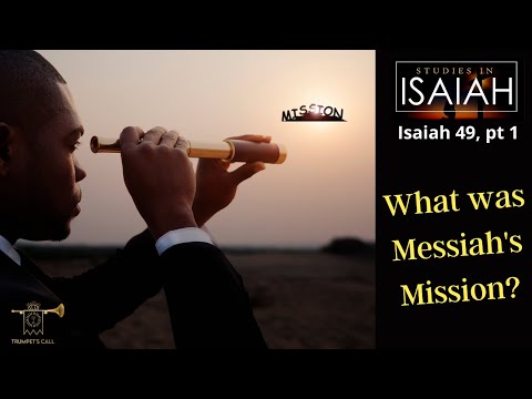 Studies in Isaiah 49 | 1 of 4 - He Who Turns the Head!