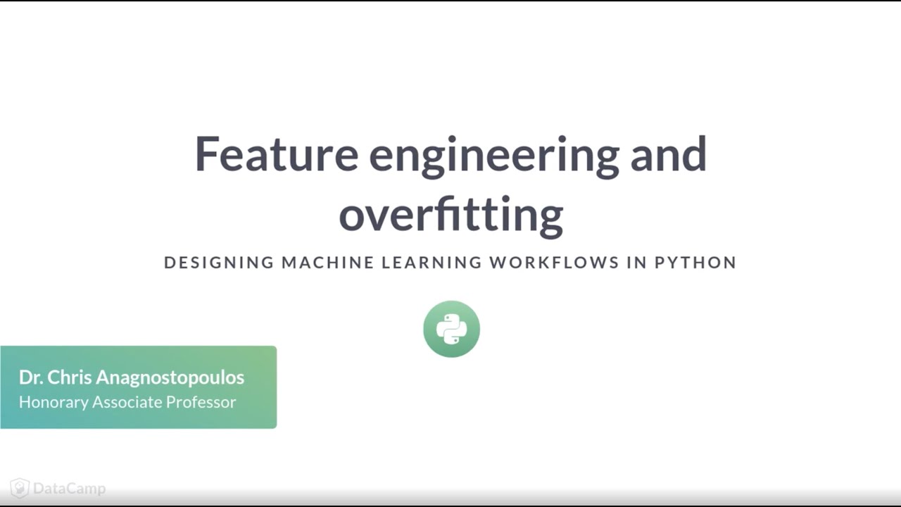 Python Tutorial : Feature engineering and overfitting