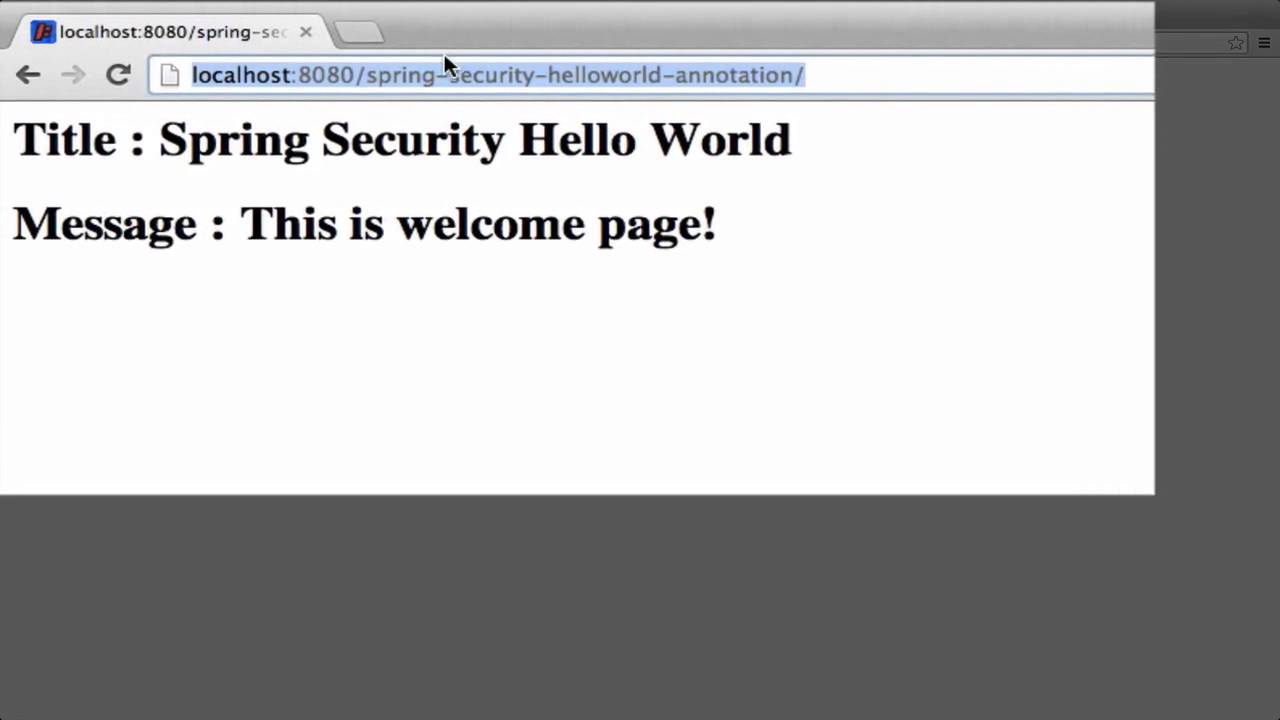 Spring Security Hello World Annotation Example