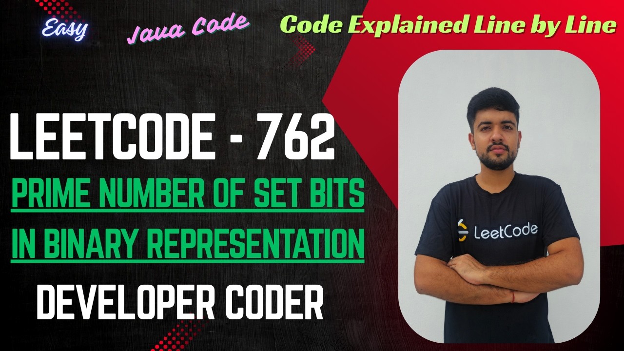 Prime Number of Set Bits in Binary Representation | LeetCode 762 | Java Code | Developer Coder