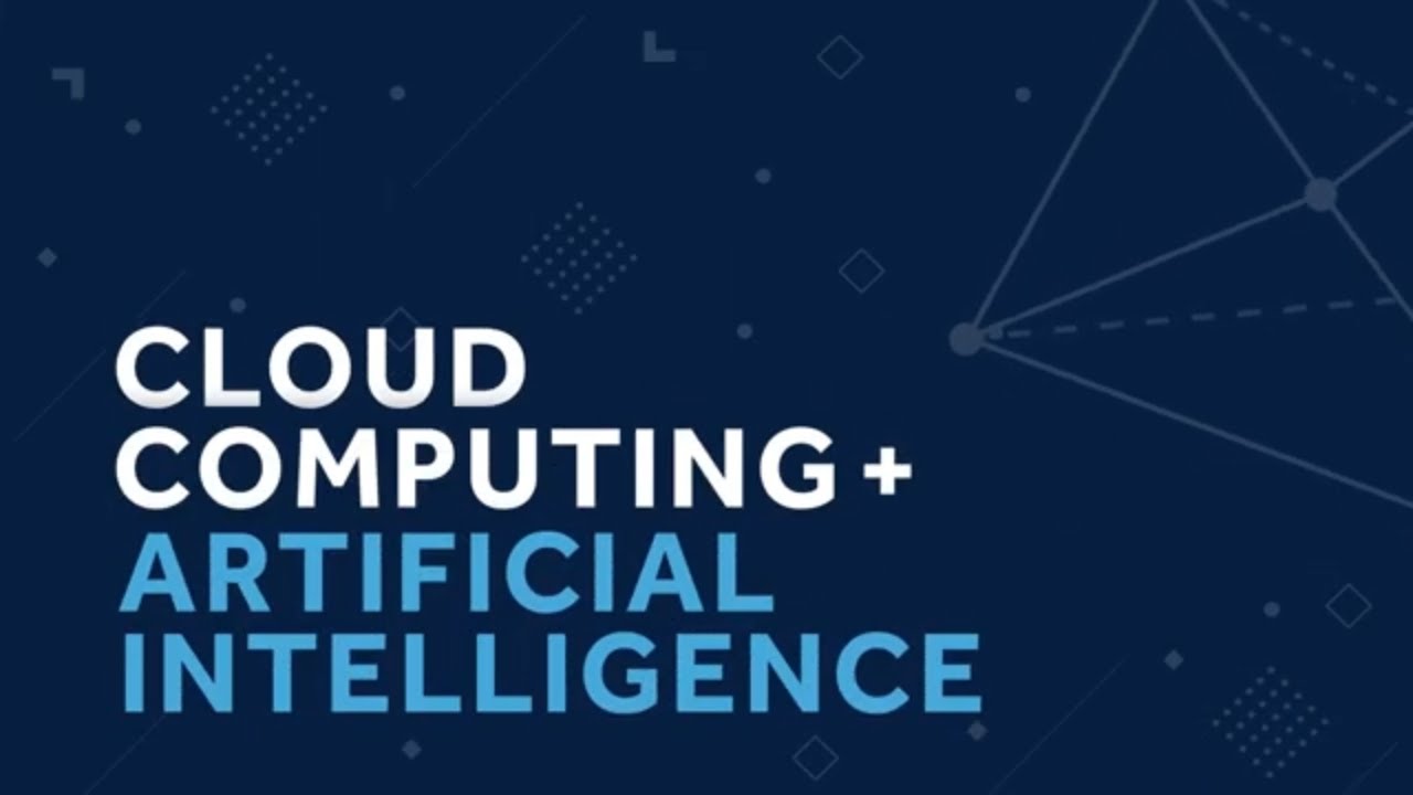 Artificial Intelligence - Cloud Computing