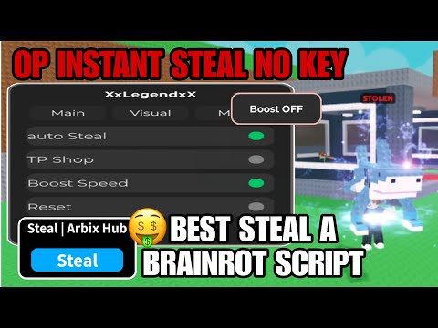 Steal a Brainrot Script GUI | INSTANT STEAL FLY NOCLIP SPEED INFINITE CASH *NO KEY*