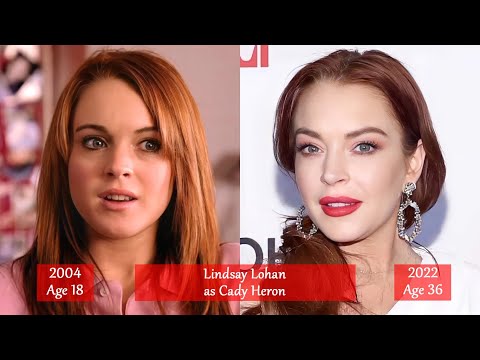 Mean Girls the Cast from 2004 to 2022 - Then and now