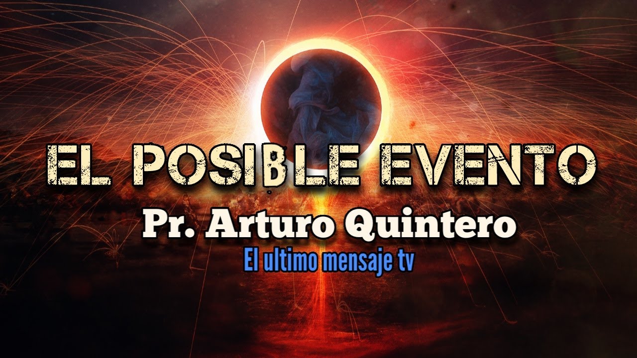 The Possible Event Pr. Arturo Quintero in 4k