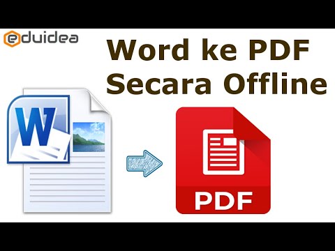 Cara mengubah Word ke PDF tanpa Aplikasi dan Offline