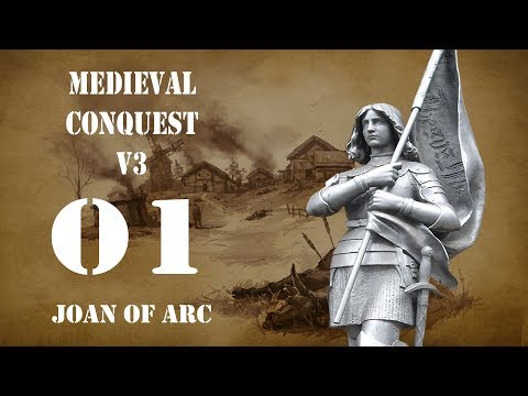 Steam Community :: Video :: Joan of Arc - Part 01 - Medieval Conquest v3 - Mount and Blade Warband