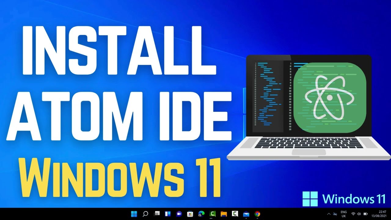 How to Install Atom IDE on Windows 11 | Best Text & Code Editor Setup for programming - guide