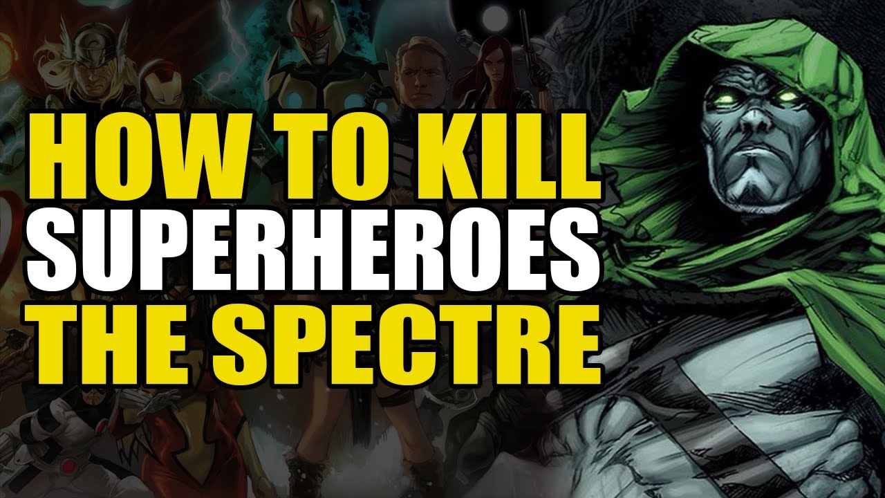 How to Kill the Spectre | Comics Explained