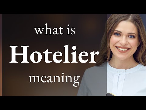 Hotelier | definition of HOTELIER