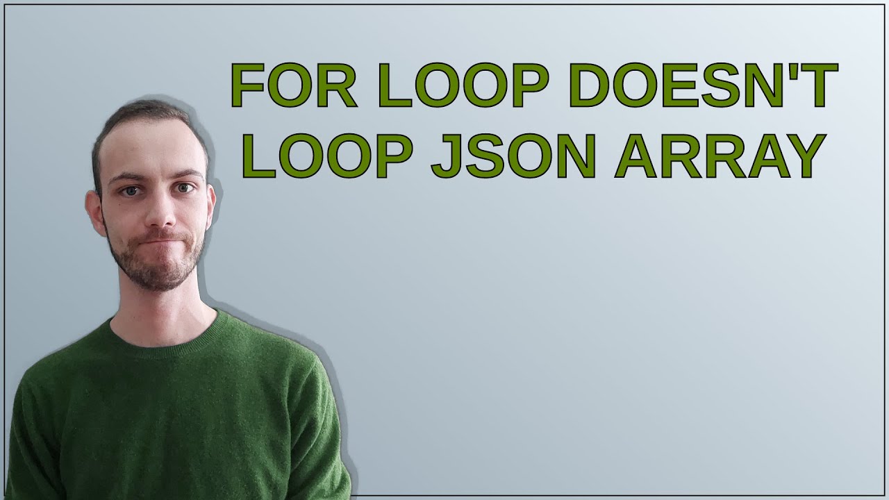 For loop doesn't loop JSON array