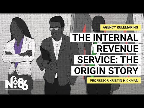 The Internal Revenue Service: The Origin Story [No. 86]
