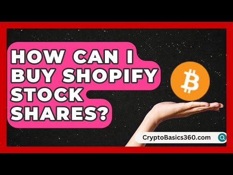 How Can I Buy Shopify Stock Shares? | Stock and Options Playbook