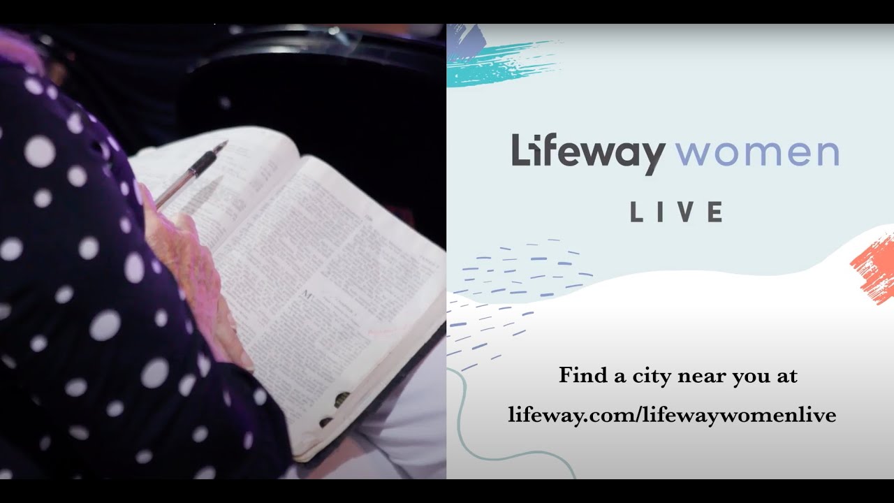 Lifeway Women Live | Join Us In 2022!