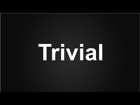Trivial Meaning in Urdu, How to Trivial in English, Trivial Meaning in Hindi