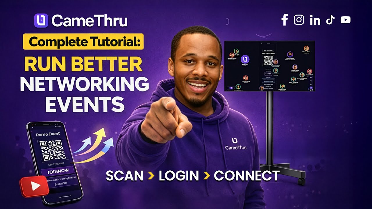 CameThru Complete Tutorial: Run Better Networking Events 