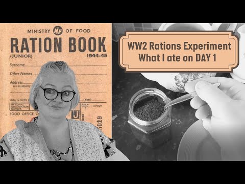Day 1 of Living on WW2 Rations Experiment – The 1940's Experiment