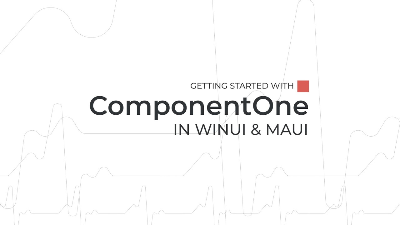 Getting Started with ComponentOne in WinUI & Maui
