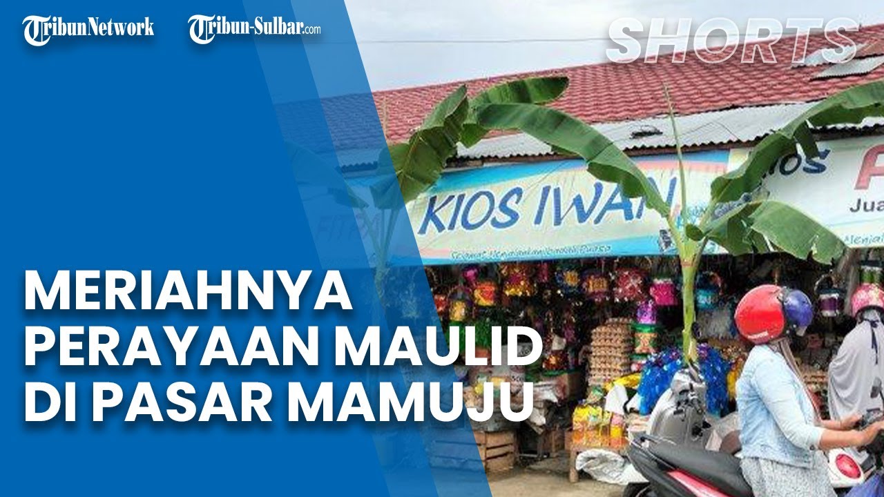 Meriahnya Suasana Perayaan Maulid Nabi di Pasar Baru Mamuju, Ada Batang ...