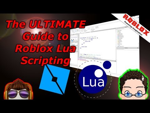 The Ultimate Roblox Lua Scripting Guide