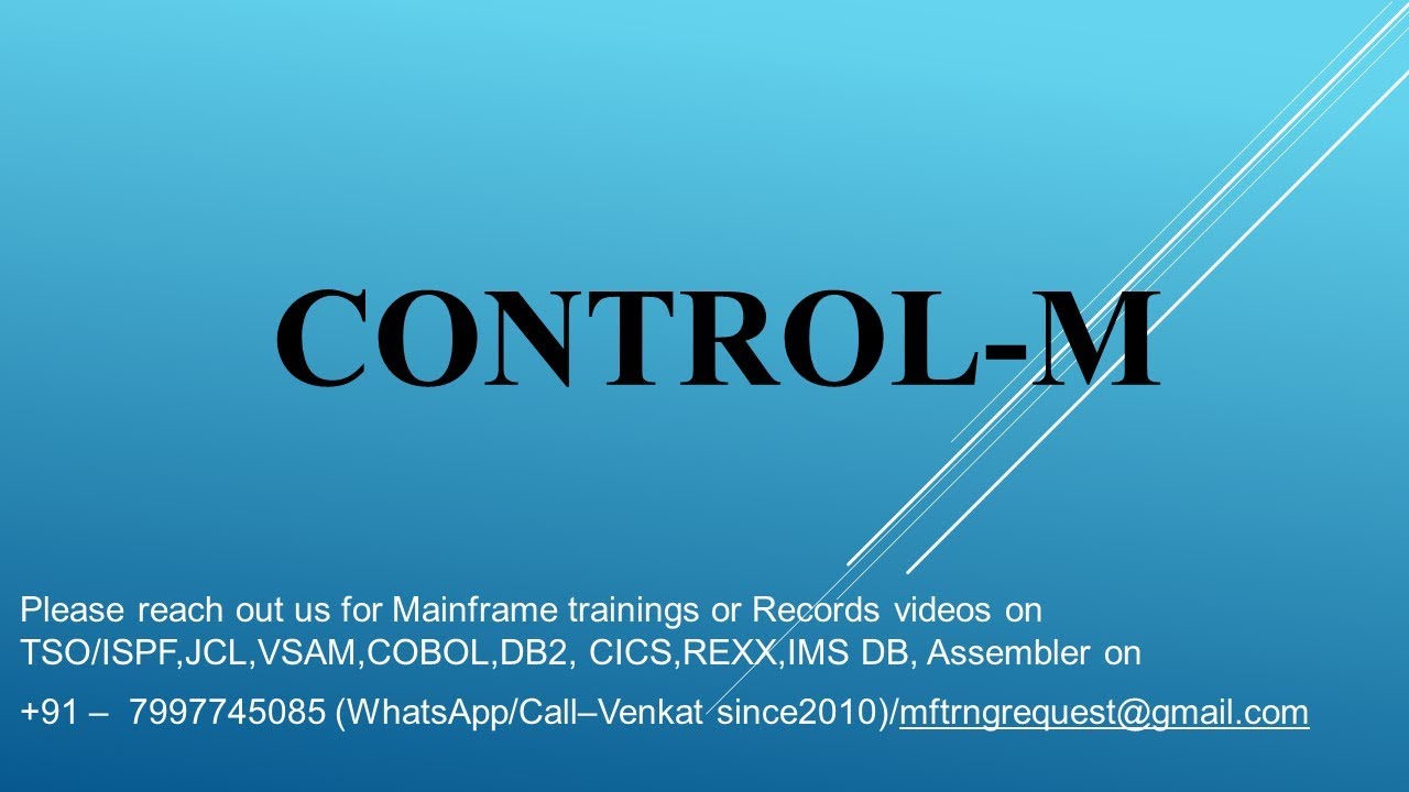 Mainframe  CONTROL-M  [ Scheduling tool]