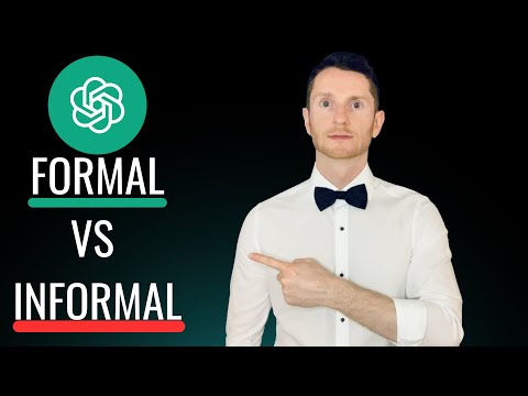 LEARN with ChatGPT - Formal vs Informal Language. What You Need to Know