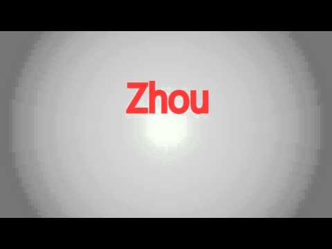 How to Pronounce -Zhou