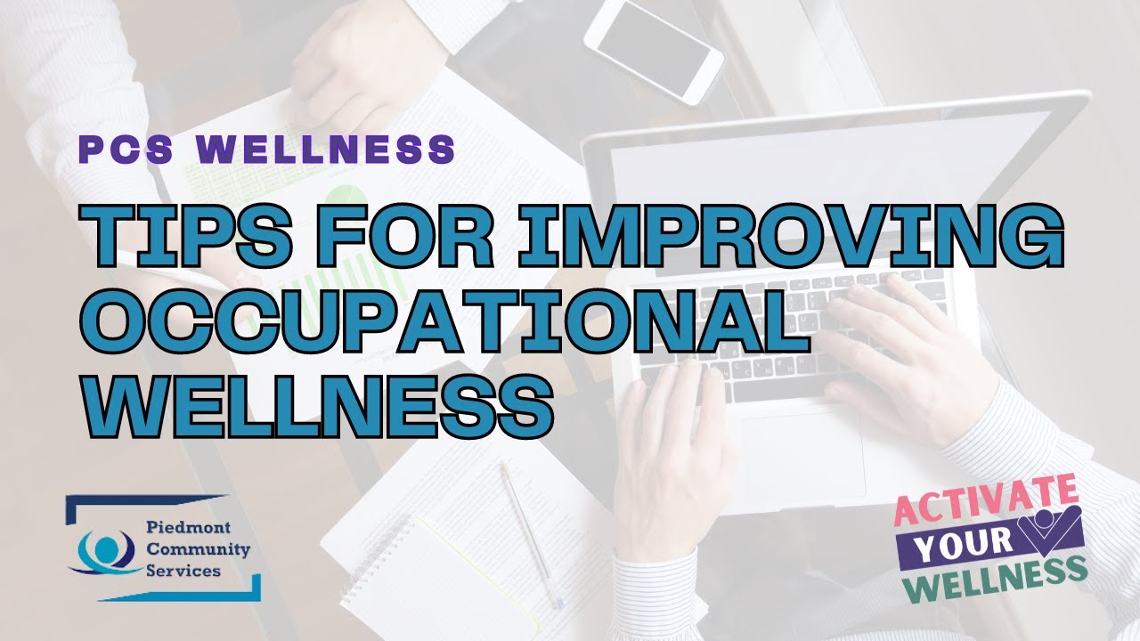 8 Tips for Improving Your Occupational Wellness